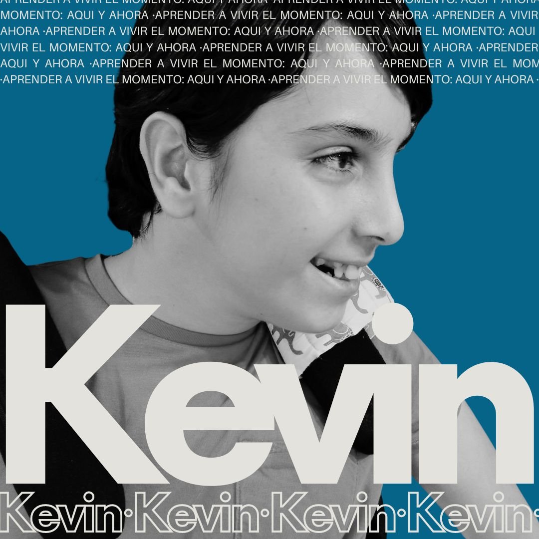 Kevin: Aprender a vivir el momento, aquí y ahora. | RetoPichón